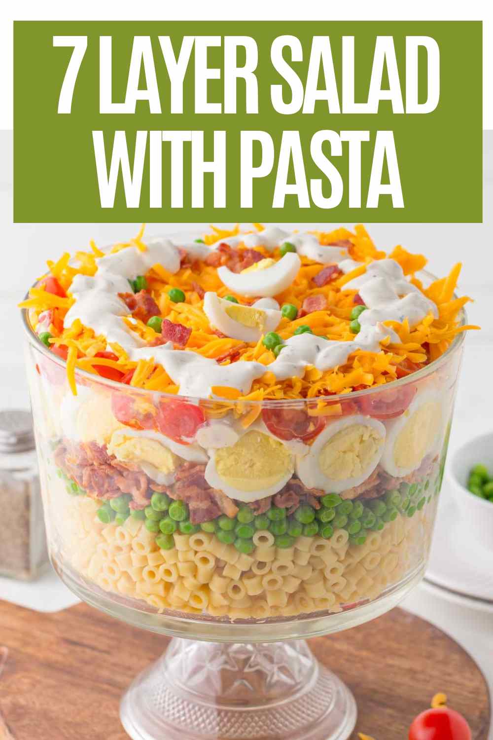 7 Layer Salad with Pasta
